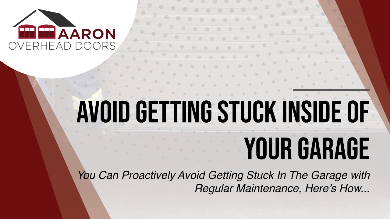 Garage Door Maintenance Tips to Avoid Getting Stuck in Your Garage
